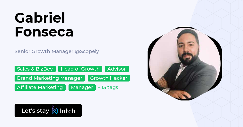 Gabriel Fonseca - Senior Growth Manager, Scopely | Intch