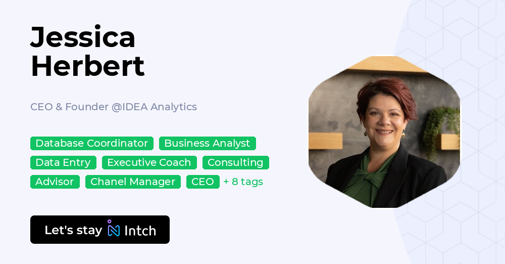 Jessica Herbert - CEO & Founder, IDEA Analytics | Intch