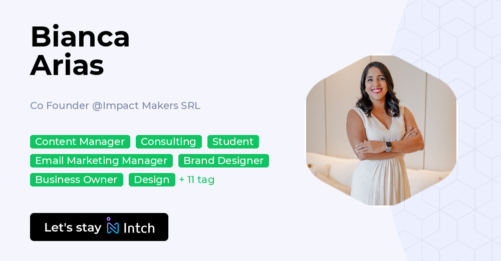 Bianca Arias - Co Founder, Impact Makers SRL | Intch