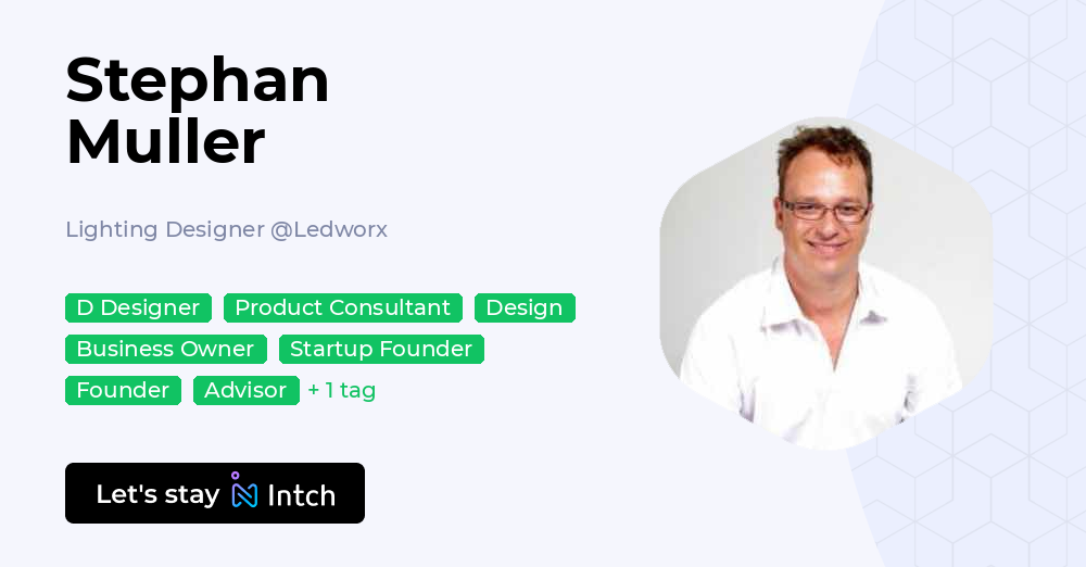 Stephan Muller - Lighting Designer, Ledworx | Intch