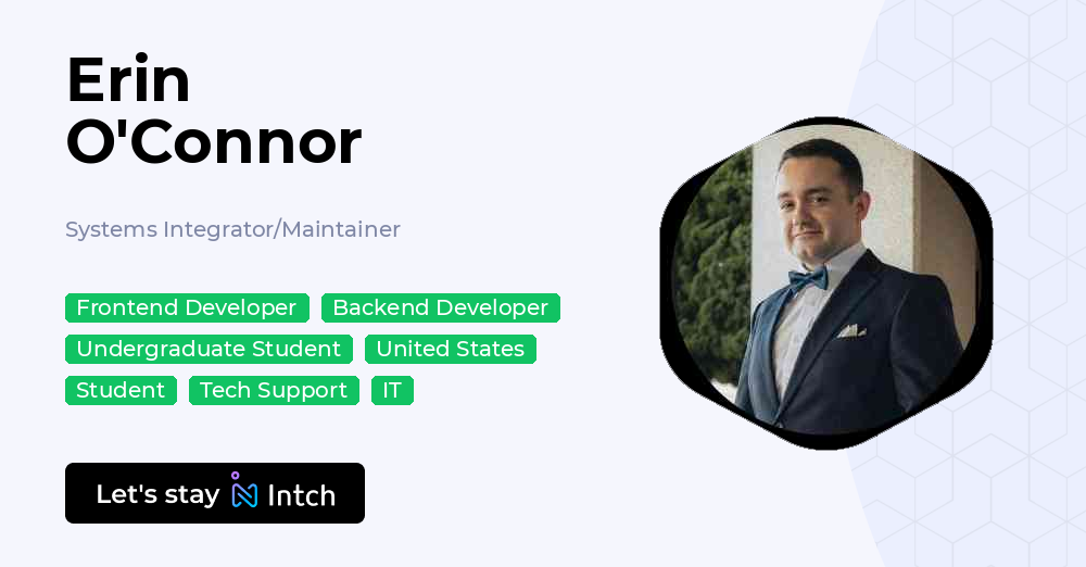 Erin O'Connor - Systems Integrator/Maintainer, | Intch