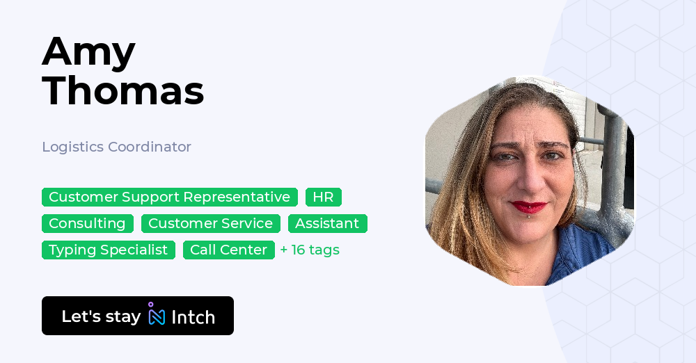 Amy Thomas - Logistics Coordinator, | Intch