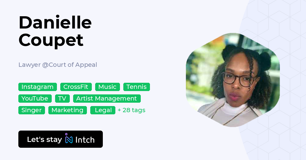 Danielle Coupet - Lawyer, Court of Appeal | Intch