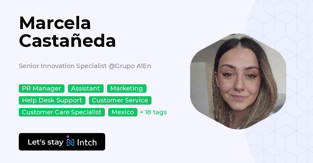 Marcela Castañeda - Senior Innovation Specialist, Grupo AlEn | Intch