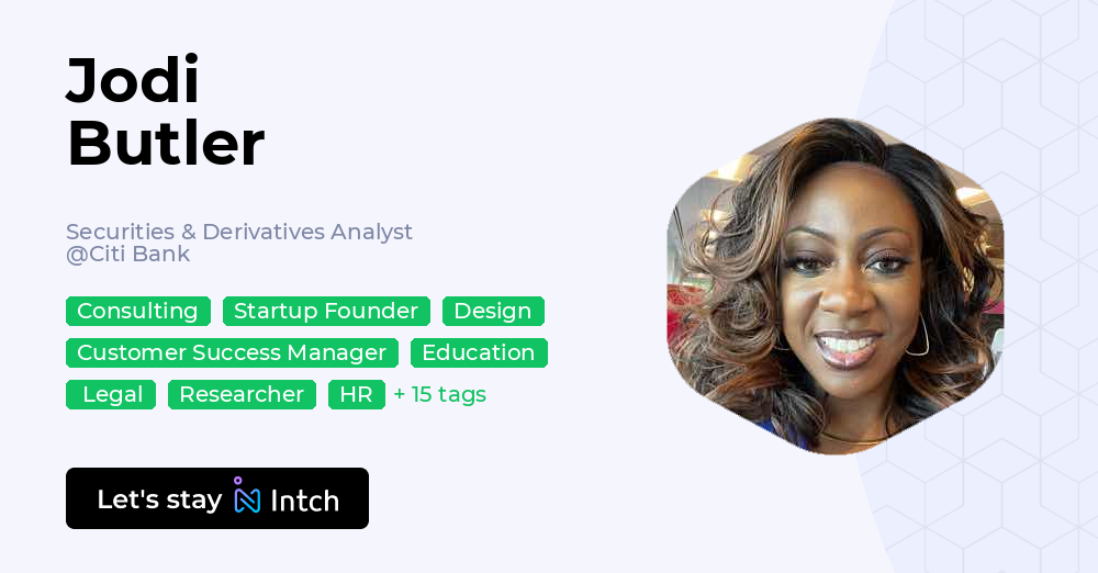 Jodi Butler - Securities & Derivatives Analyst, Citi Bank | Intch