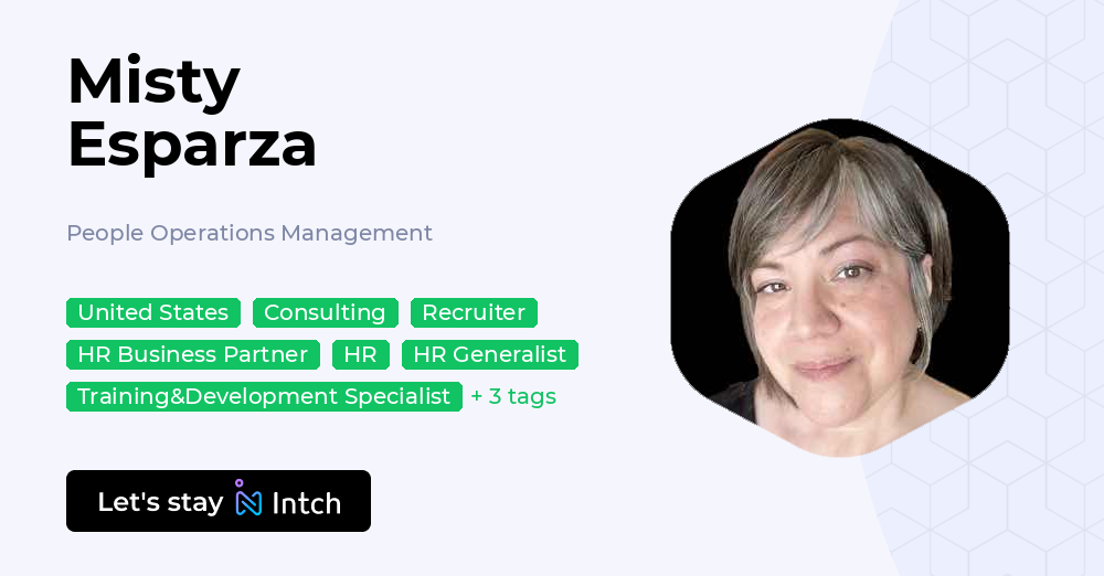 Misty Esparza - People Operations Management, | Intch