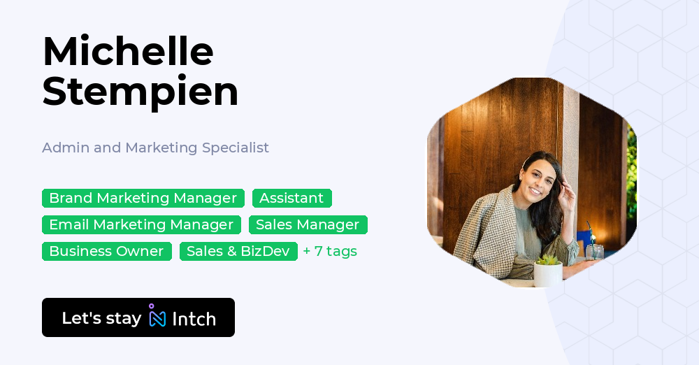 Michelle Stempien - Admin and Marketing Specialist, | Intch