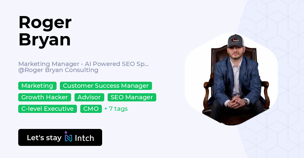 Roger Bryan - Marketing Manager - AI Powered SEO Specialist, Roger ...