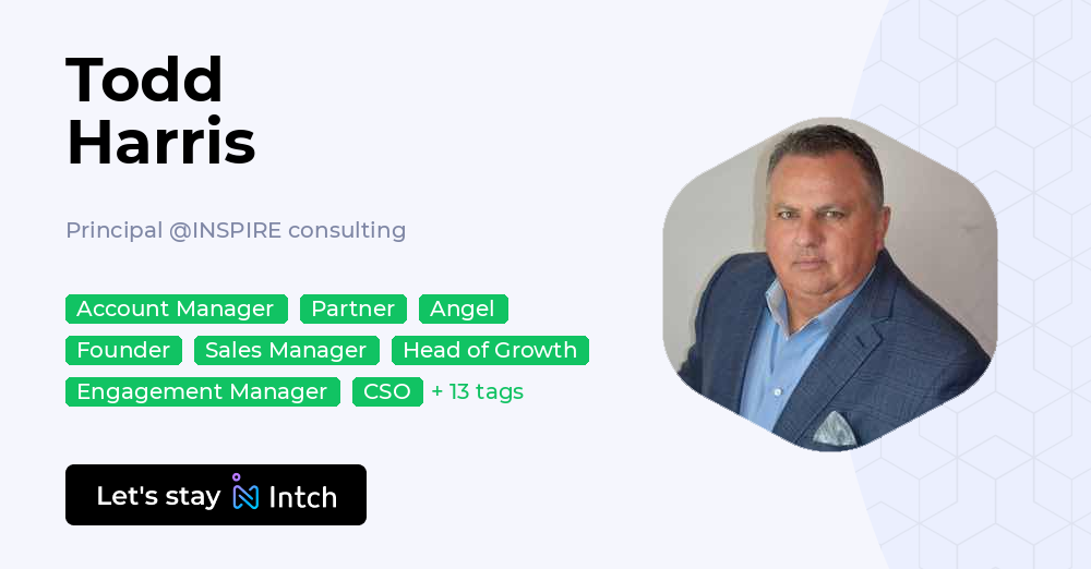 Todd Harris - Principal, INSPIRE consulting | Intch