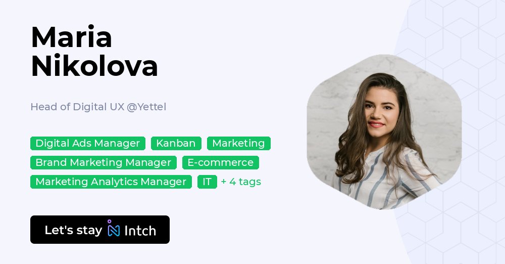 Maria Nikolova - Head of Digital UX, Yettel | Intch