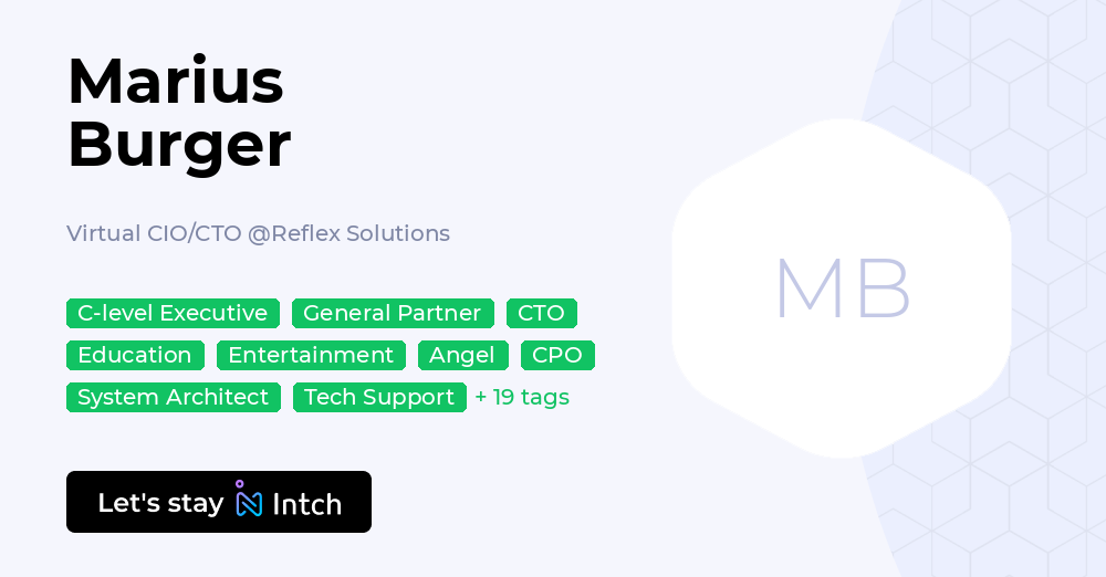 Marius Burger - Virtual CIO/CTO, Reflex Solutions | Intch