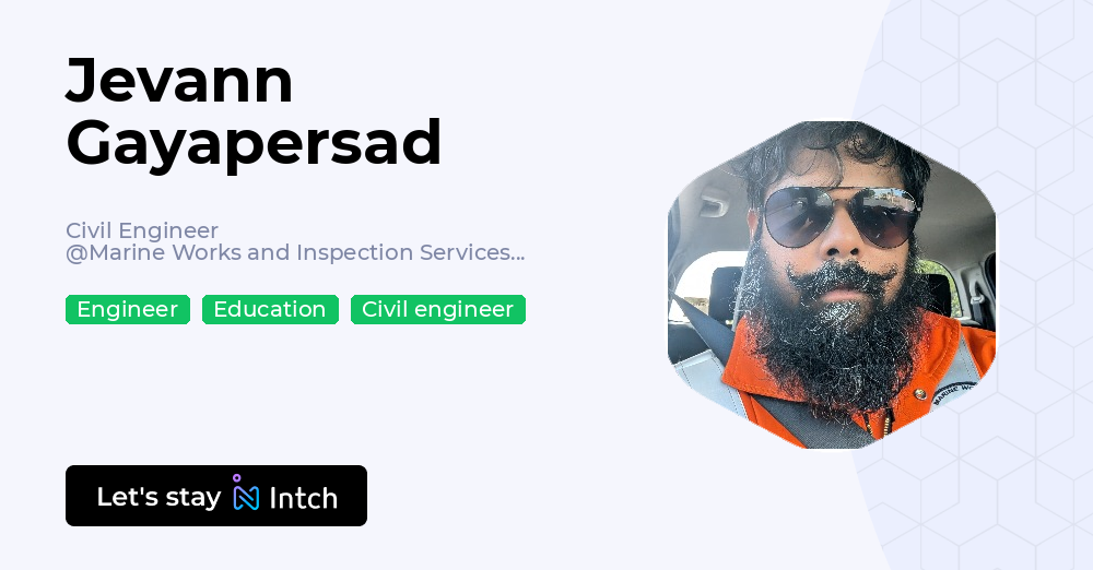 Jevann Gayapersad - Civil Engineer, Marine Works and Inspection ...