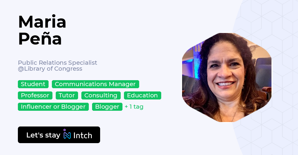 Maria Peña - Public Relations Specialist, Library of Congress | Intch