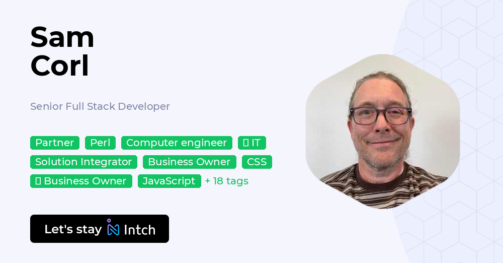 Sam Corl - Senior Full Stack Developer, | Intch
