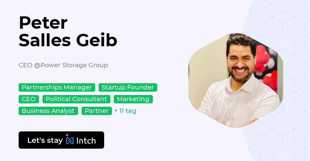 Peter Salles Geib - CEO, Power Storage Group | Intch