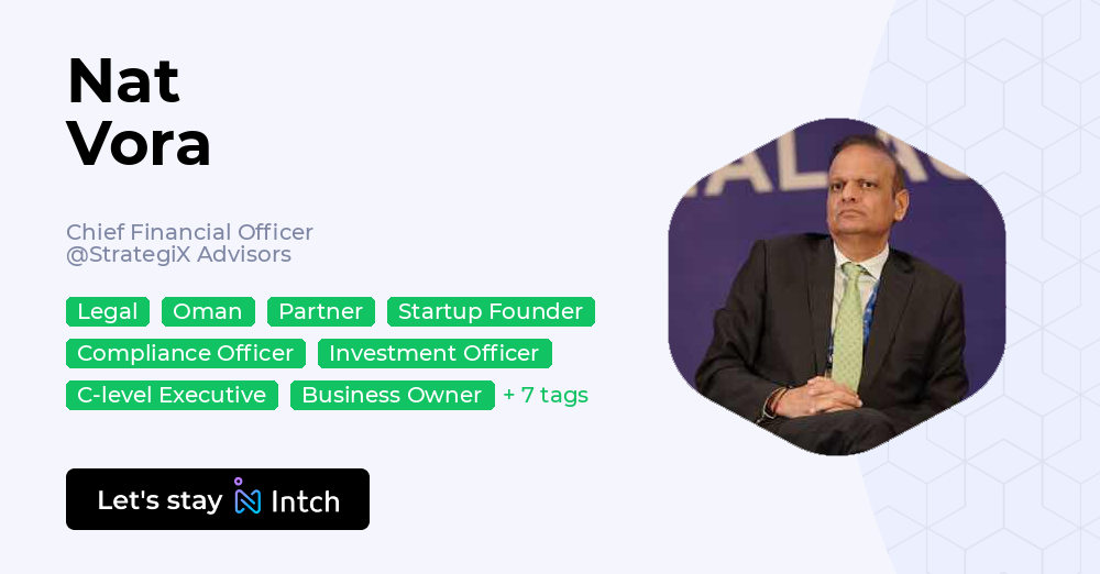 Nat Vora - Chief Financial Officer, StrategiX Advisors | Intch