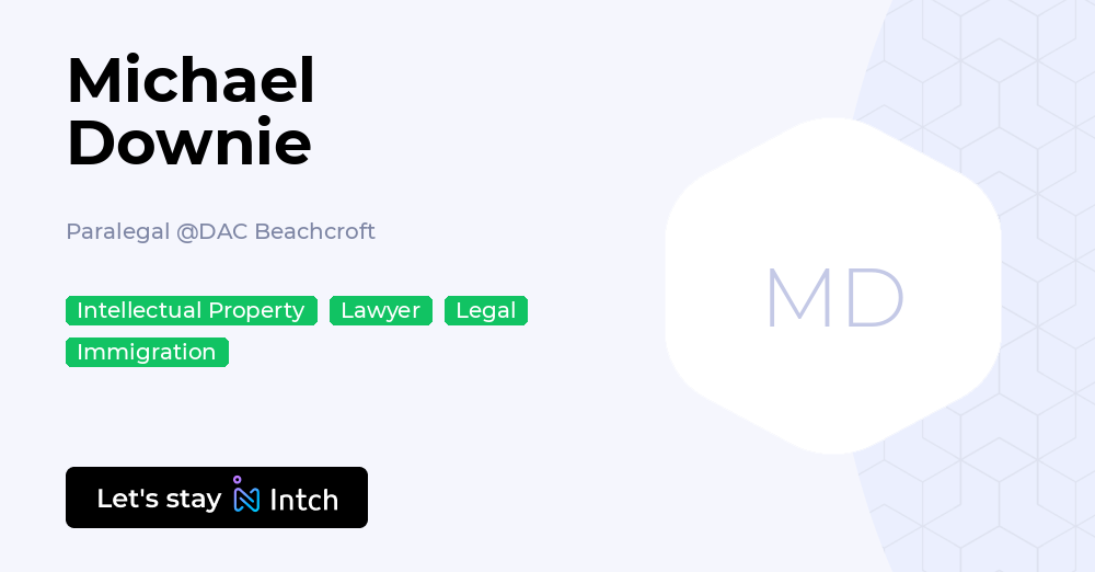 Michael Downie - Paralegal, DAC Beachcroft | Intch