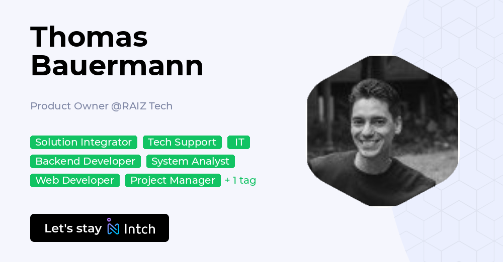 Thomas Bauermann - Product Owner, RAIZ Tech | Intch
