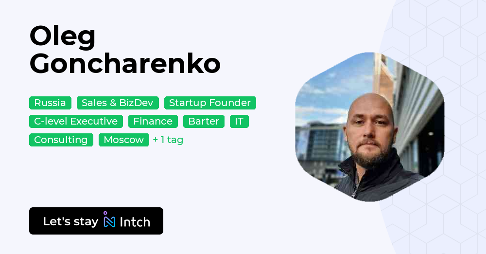 Oleg Goncharenko - | Intch