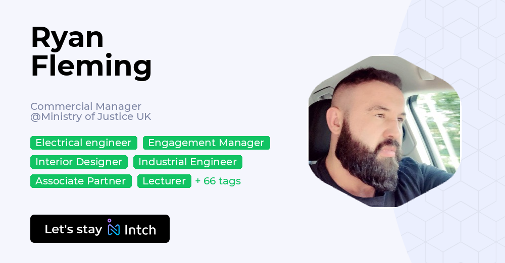 Ryan Fleming - Commercial Manager, Ministry of Justice UK | Intch