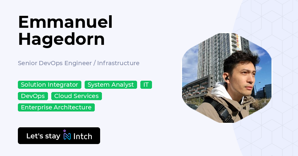 Emmanuel Hagedorn - Senior DevOps Engineer / Infrastructure, | Intch