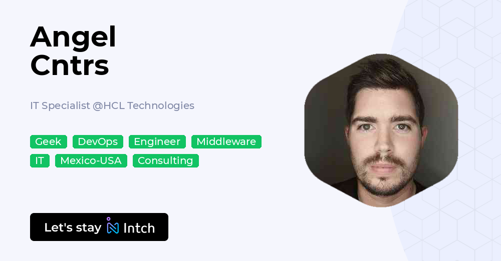Angel Cntrs - IT Specialist, HCL Technologies | Intch