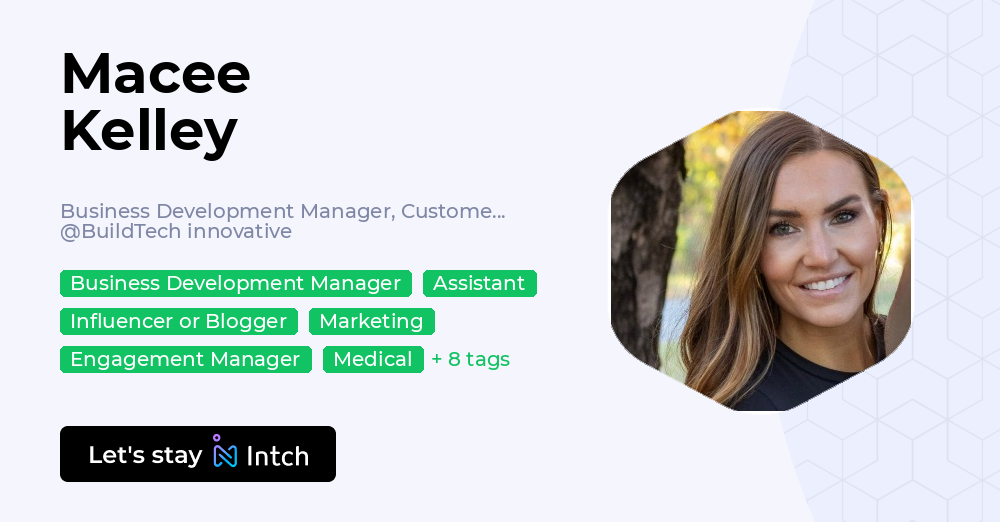 Macee Kelley - Business Development Manager, Customer Success Manager ...