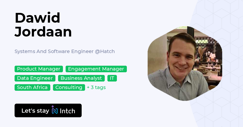 Dawid Jordaan - Systems And Software Engineer, Hatch | Intch