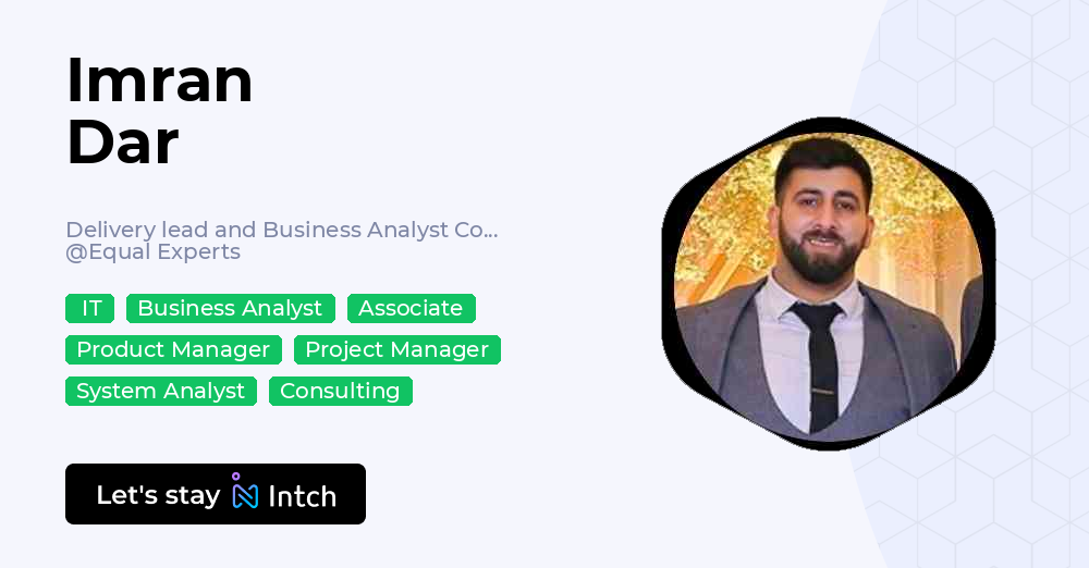 Imran Dar - Delivery lead and Business Analyst Consultant, Equal ...