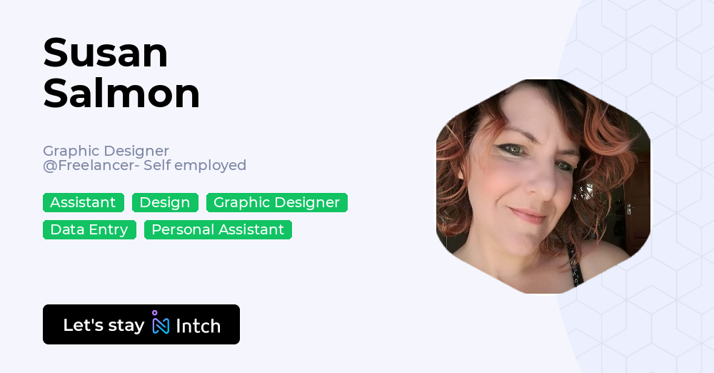 Susan Salmon - Graphic Designer, Freelancer- Self employed | Intch