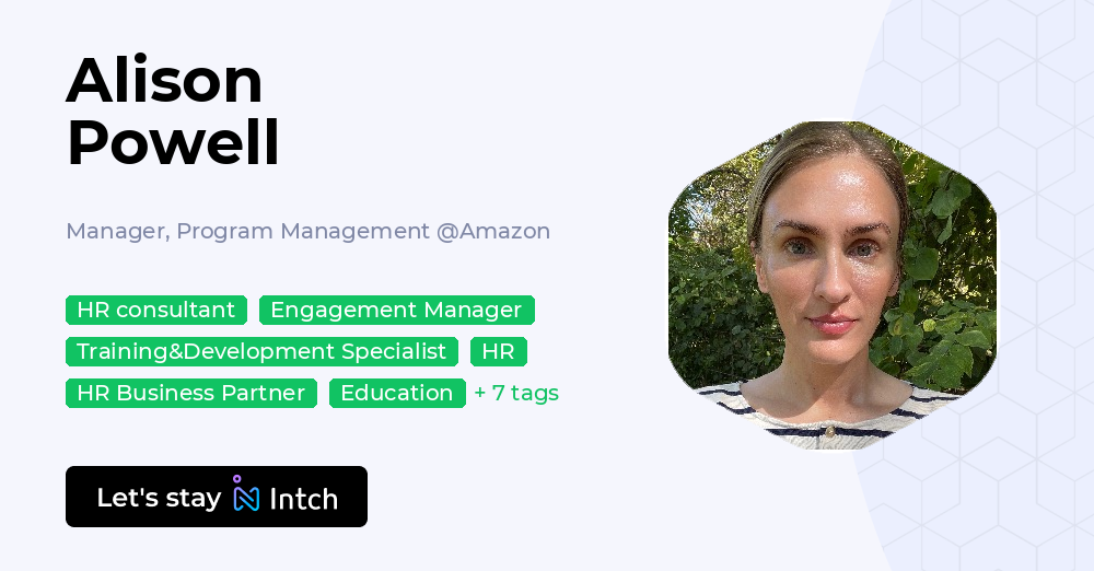 Alison Powell - Manager, Program Management, Amazon | Intch