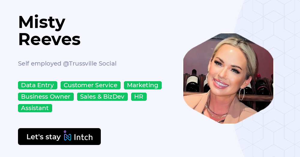 Misty Reeves - Self employed, Trussville Social | Intch