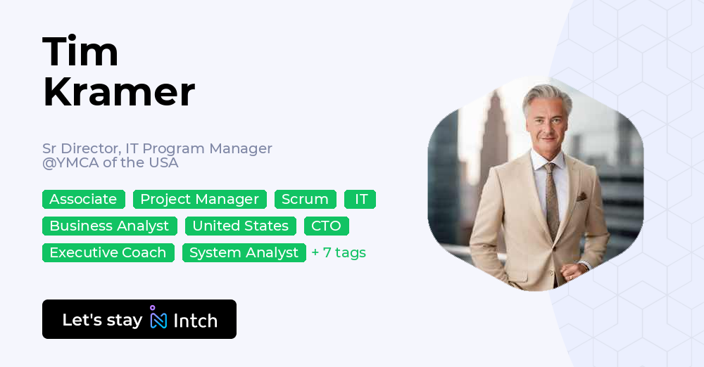 Tim Kramer - Sr Director, IT Program Manager, YMCA of the USA | Intch