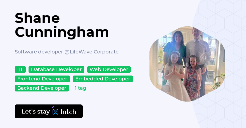 Shane Cunningham - Software developer, LifeWave Corporate | Intch