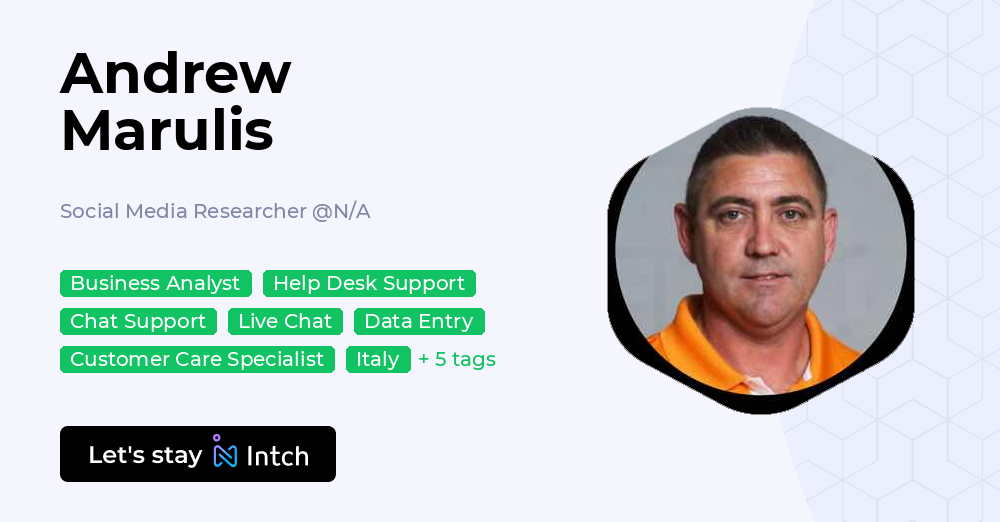 Andrew Marulis - Social Media Researcher, N/A | Intch