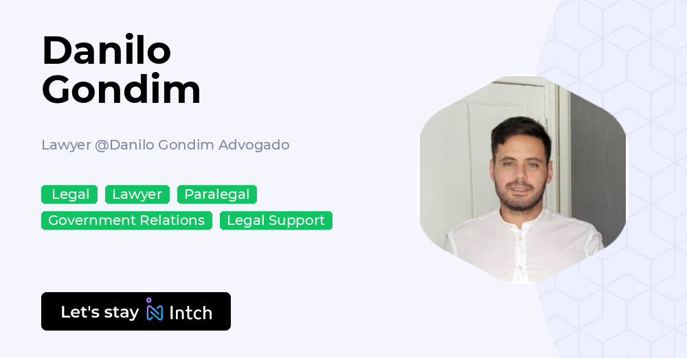 Danilo Gondim - Lawyer, Danilo Gondim Advogado | Intch