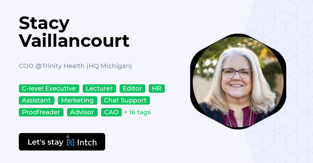 Stacy Vaillancourt - COO, Trinity Health (HQ Michigan) | Intch