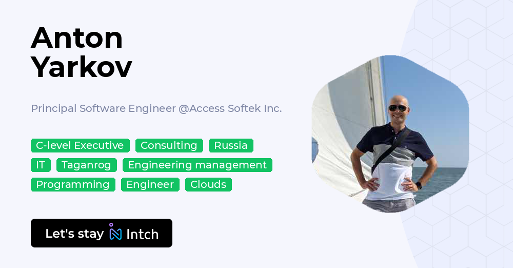 Anton Yarkov - Principal Software Engineer, Access Softek Inc. | Intch