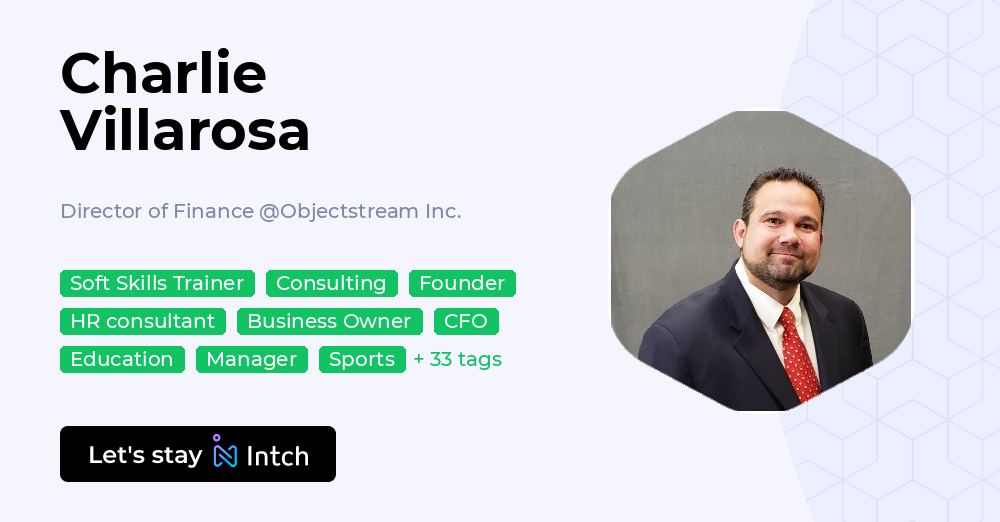 Charlie Villarosa - Director of Finance, Objectstream Inc. | Intch