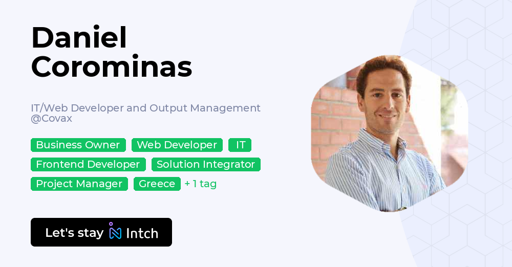 Daniel Corominas - IT/Web Developer and Output Management, Covax | Intch