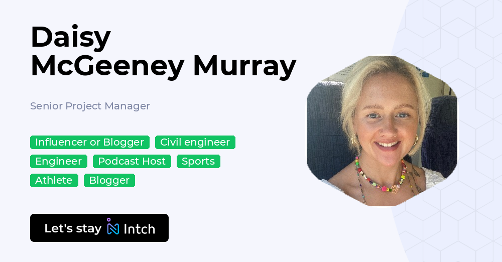 Daisy McGeeney Murray - Senior Project Manager, | Intch