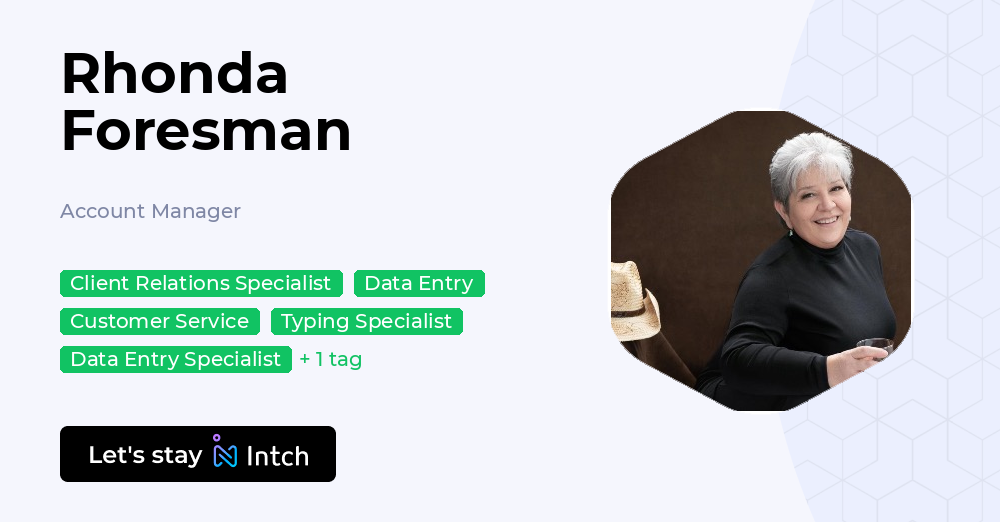 Rhonda Foresman - Account Manager, | Intch