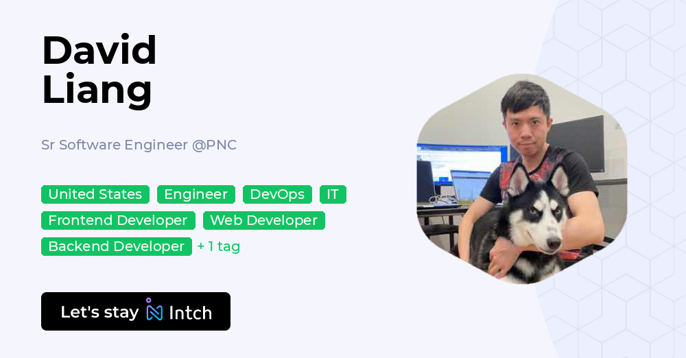 David Liang - Sr Software Engineer, PNC | Intch