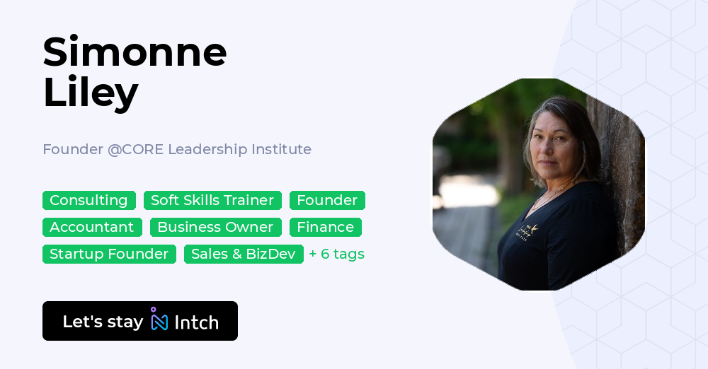 Simonne Liley - Founder, CORE Leadership Institute | Intch