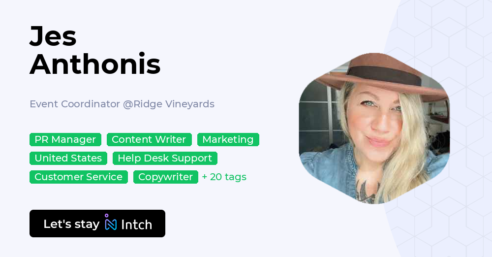 Jes Anthonis - Event Coordinator, Ridge Vineyards | Intch