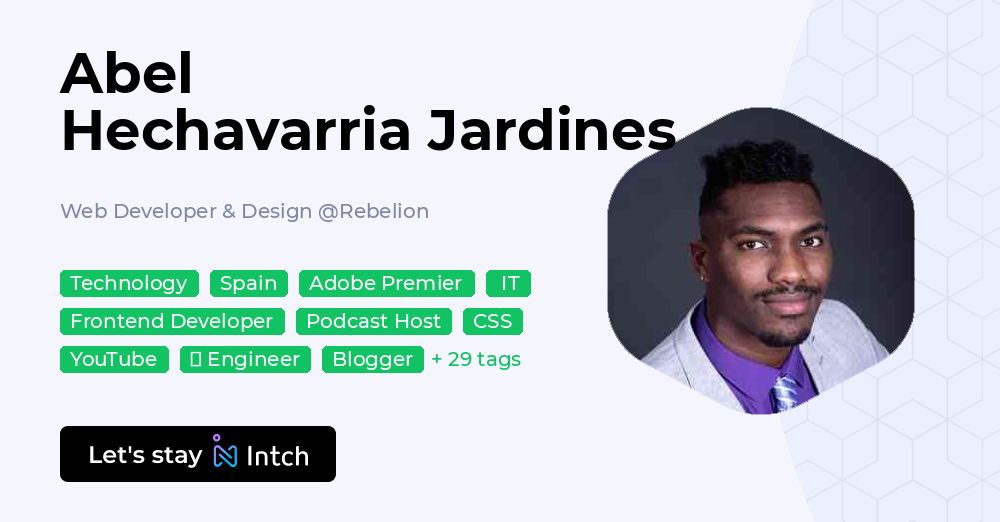 Abel Hechavarria Jardines - Web Developer & Design, Rebelion | Intch