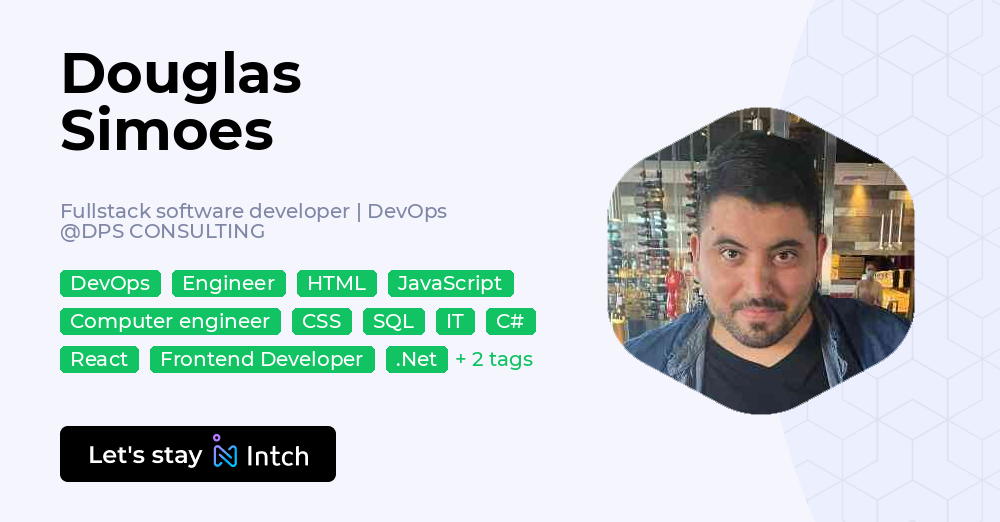 Douglas Simoes - Fullstack software developer | DevOps, DPS CONSULTING | Intch