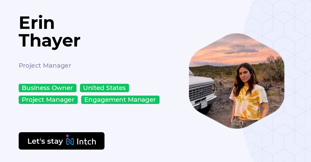 Erin Thayer - Project Manager, | Intch