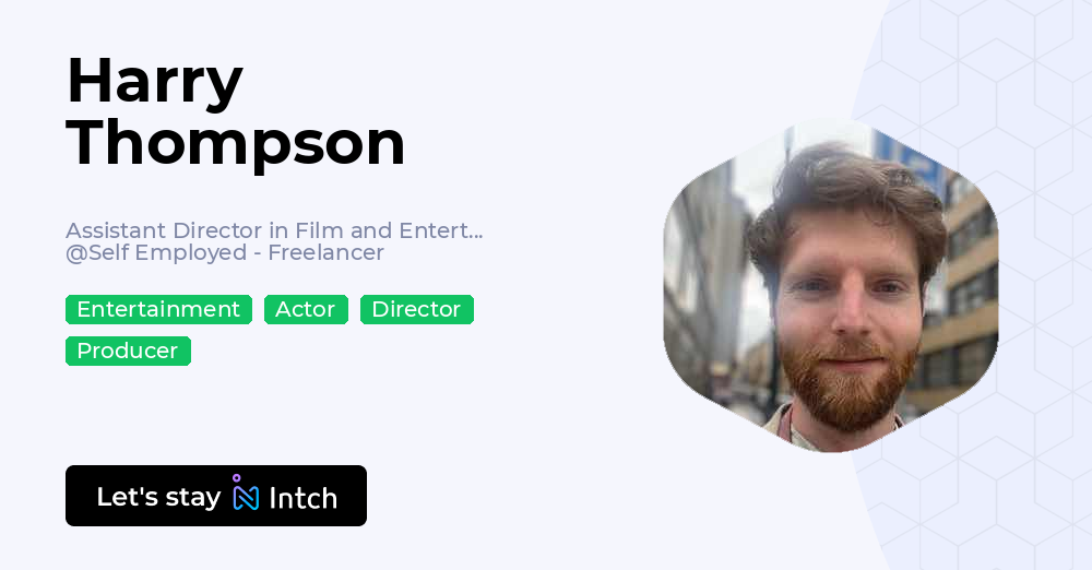 Harry Thompson - Assistant Director in Film and Entertainment, Self ...