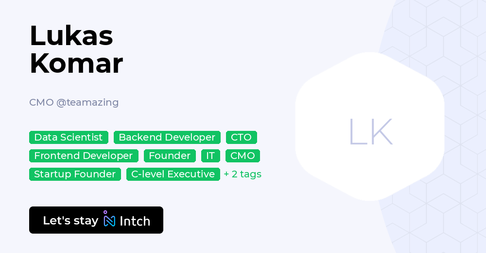 Lukas Komar - CMO, teamazing | Intch